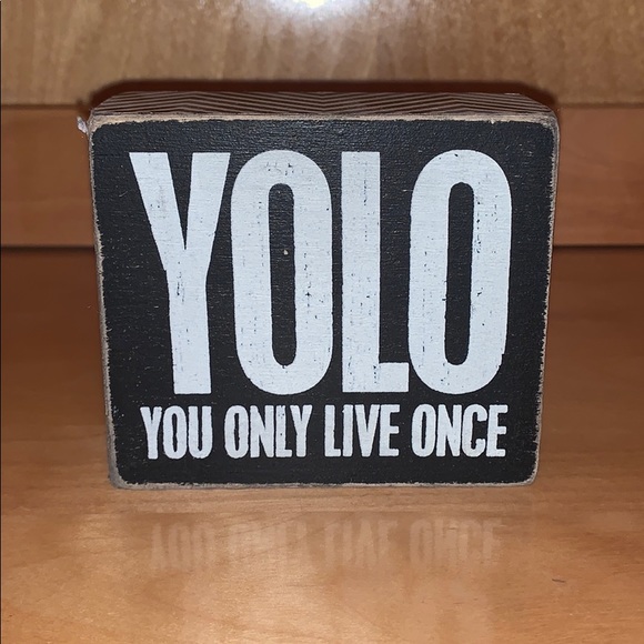 Other | Yolo Saying | Poshmark
